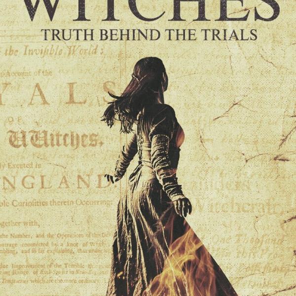 Witches Truth Behind the Trials (2024) (2024) - Streaming, replay ...