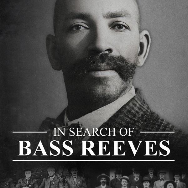 In Search of Bass Reeves (2024) - Streaming, replay - Diffusion TV et plateformes