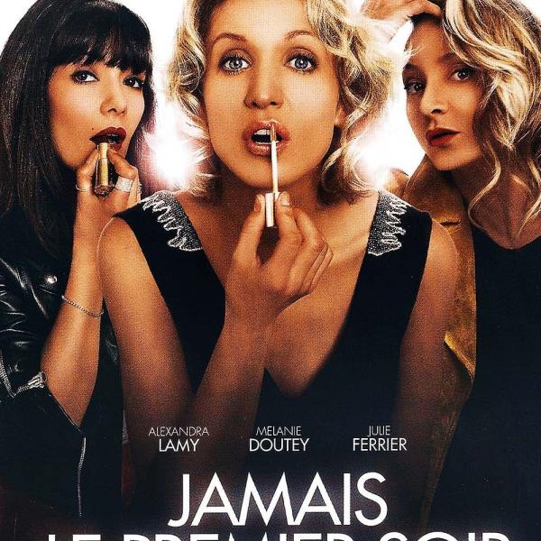 Jamais le premier soir (2014) - Streaming, replay - Diffusion TV et ...