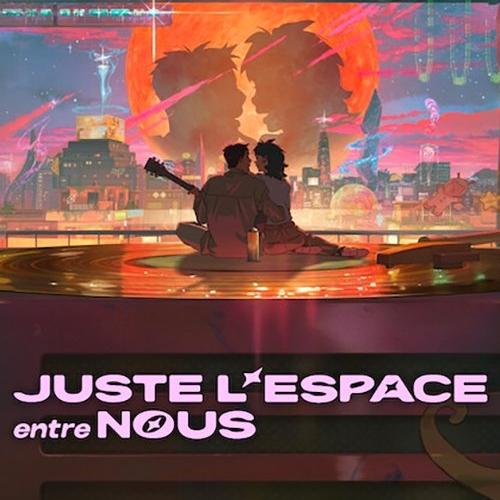 Juste l'espace entre nous (2025) - Streaming, replay - Diffusion TV et ...