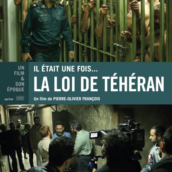 Il était une fois... « La Loi de Téhéran » (2024) - Streaming, replay - Diffusion TV et plateformes