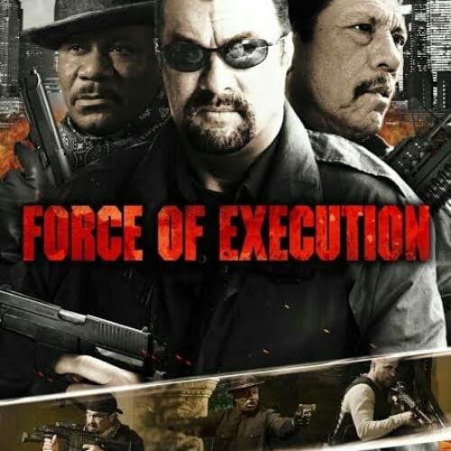 Force of Execution (2014) - Streaming, replay - Diffusion TV et plateformes